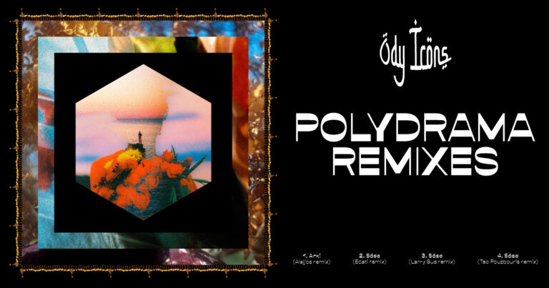 ody icons: Το Polydrama γίνεται ένα world χορευτικό EP